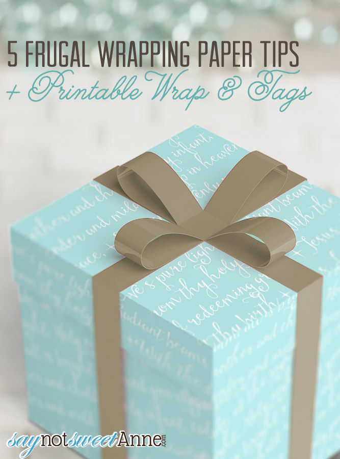 Frugal Wrapping Tips + Printable Paper & Tags - Sweet Anne Designs