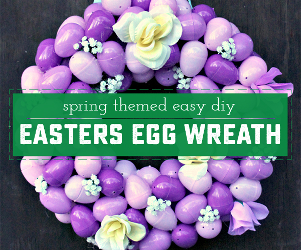 Easy DIY Easter Egg Wreath - Sweet Anne Designs